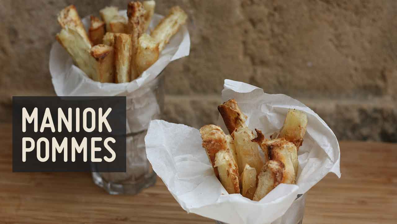 Maniok Pommes – Paleo360.de